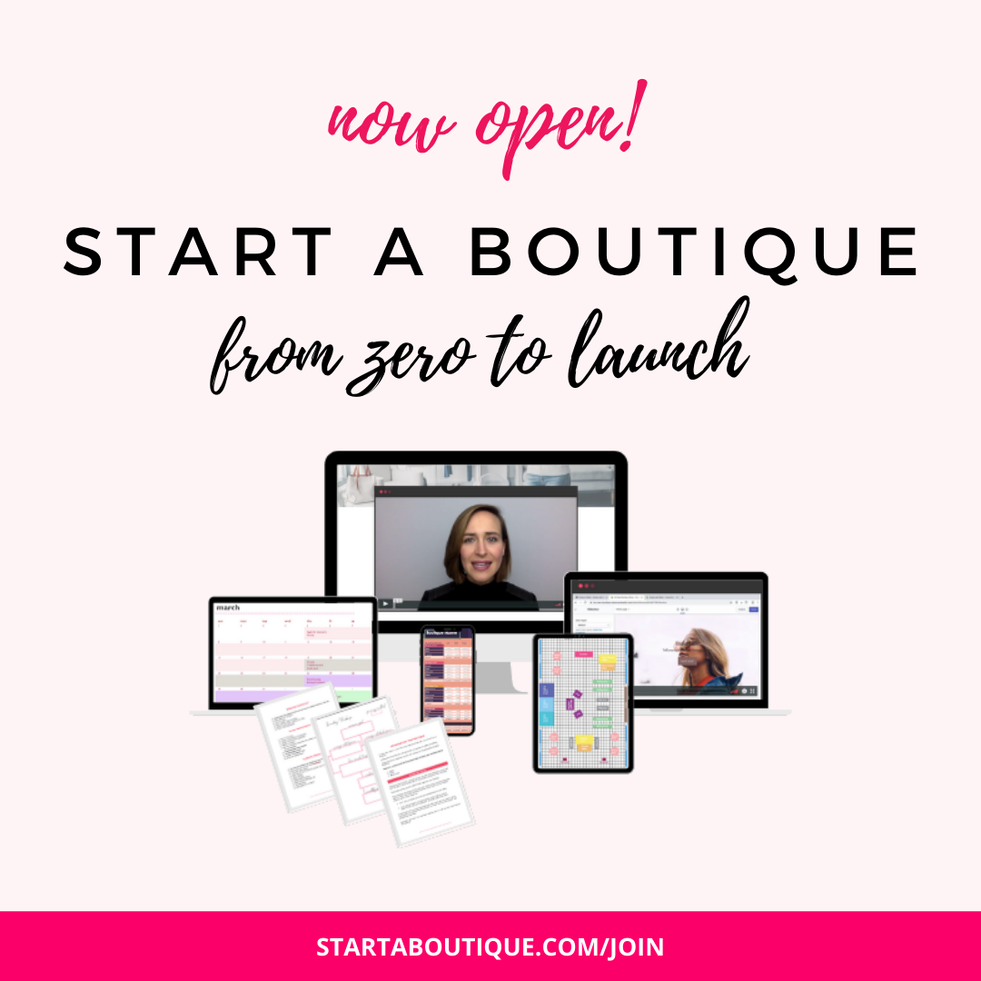 START A BOUTIQUE FROM ZERO TO LAUNCH April 2020 Session